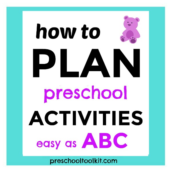 Easy Way to Plan Preschool Programs » Preschool Toolkit